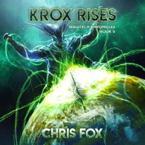 Krox Rises Released on Audiobook! – The Magitech Chronicles